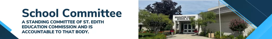 School Committee - St. Edith Catholic School